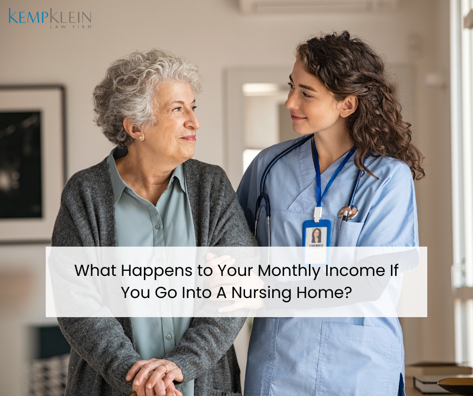 What Happens to Your Monthly Income If You Go Into A Nursing Home ...
