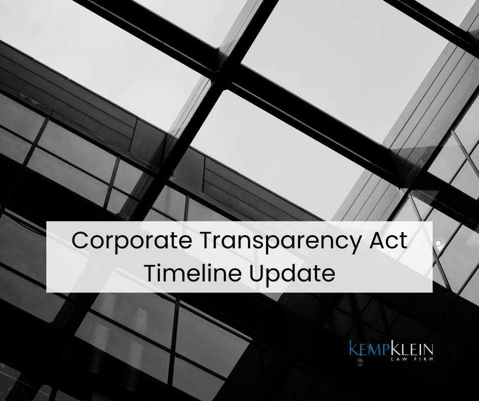 CORPORATE TRANSPARENCY ACT TIMELINE UPDATE