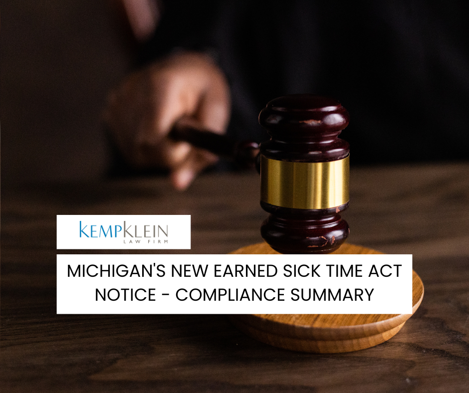 MICHIGAN'S NEW EARNED SICK TIME ACT NOTICE
