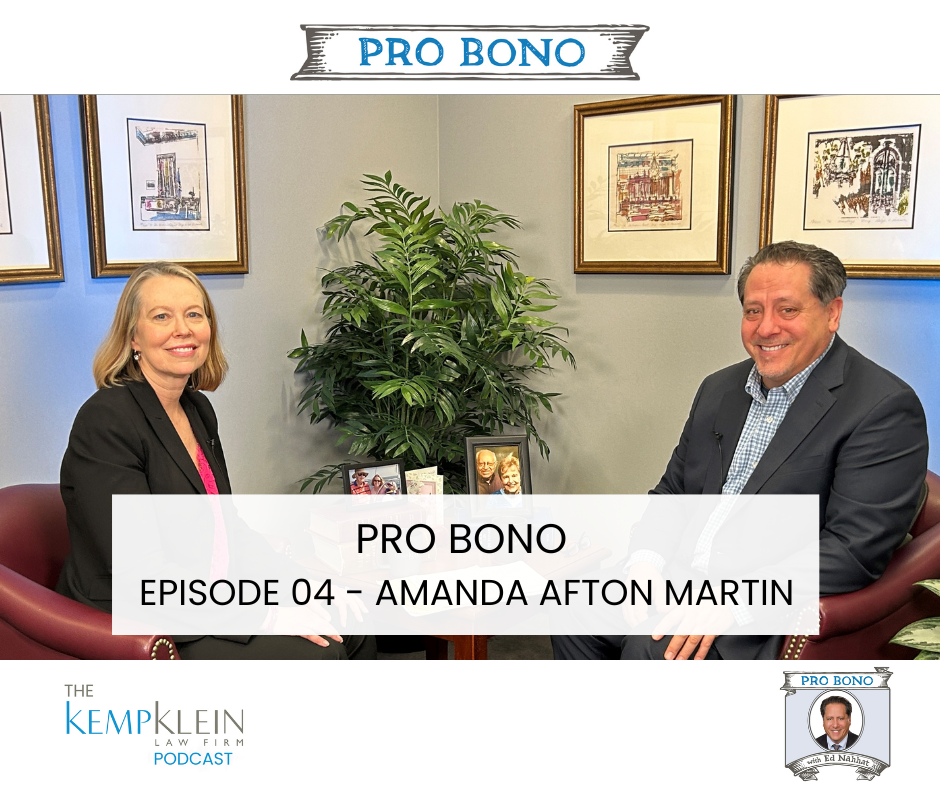 PRO BONO WITH EDWARD NAHHAT - Episode 04 Amanda Afton Martin